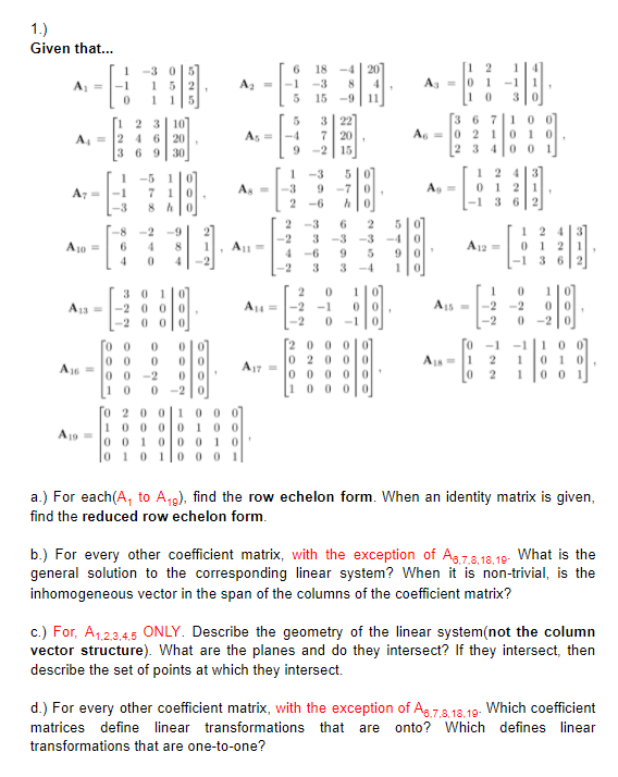 Solved (Linear Algebra Help!!!) Note: This is a VERY LONG | Chegg.com