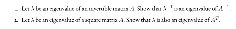 Solved . Let λ be an eigenvalue of an invertible matrix A. | Chegg.com