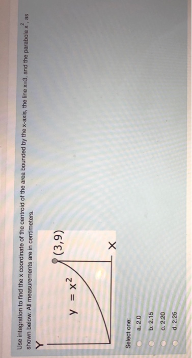 Solved Use integration to find the x coordinate of the | Chegg.com