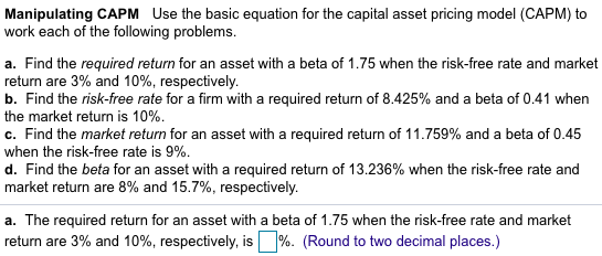 Solved Manipulating CAPM Use the basic equation for the | Chegg.com
