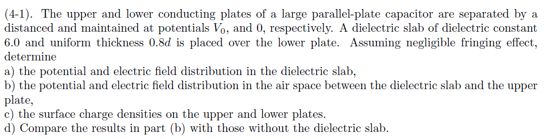 Solved (4-1). The upper and lower conducting plates of a | Chegg.com