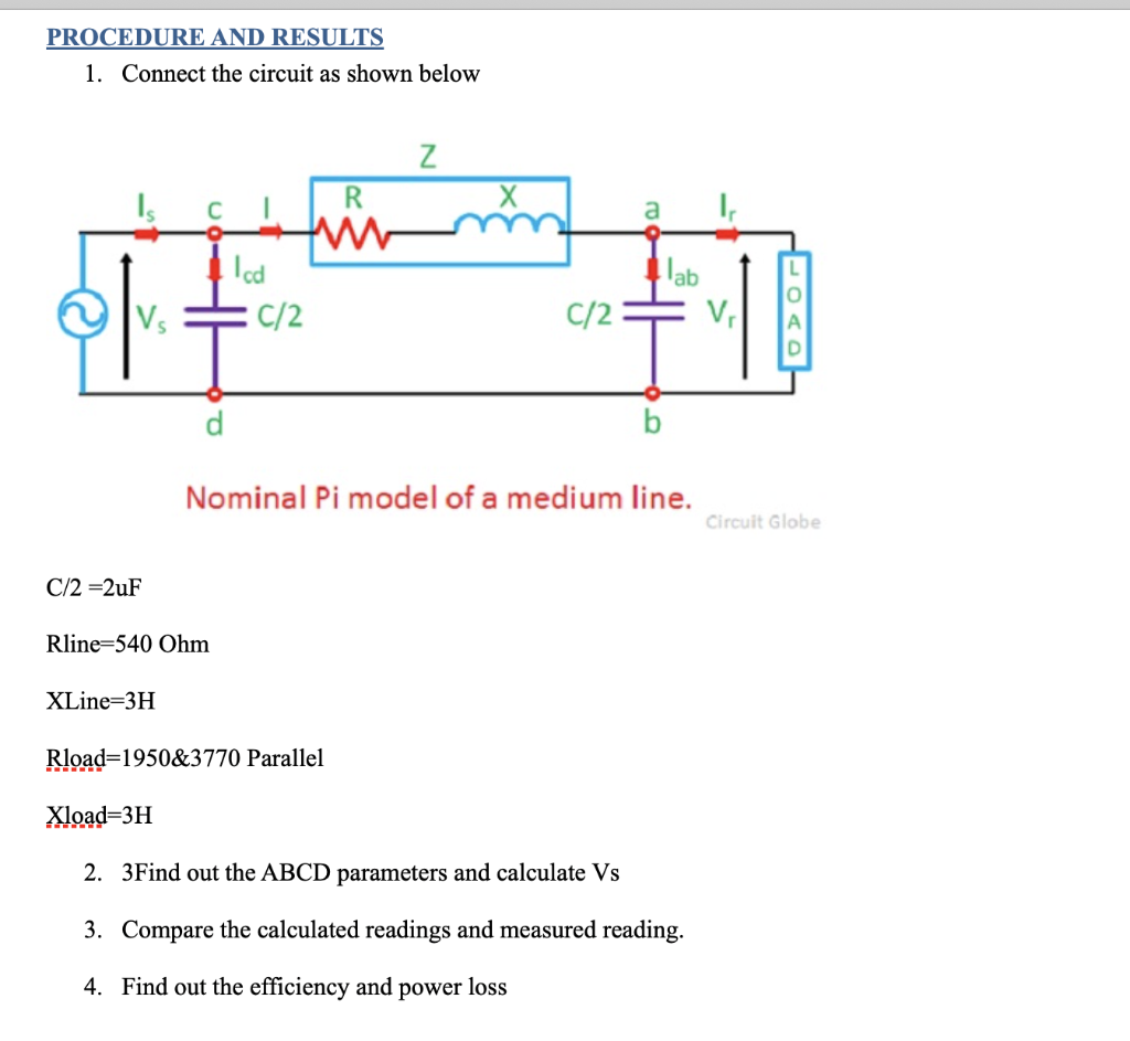 PROCEDURE AND RESULTS 1. Connect the circuit as shown | Chegg.com