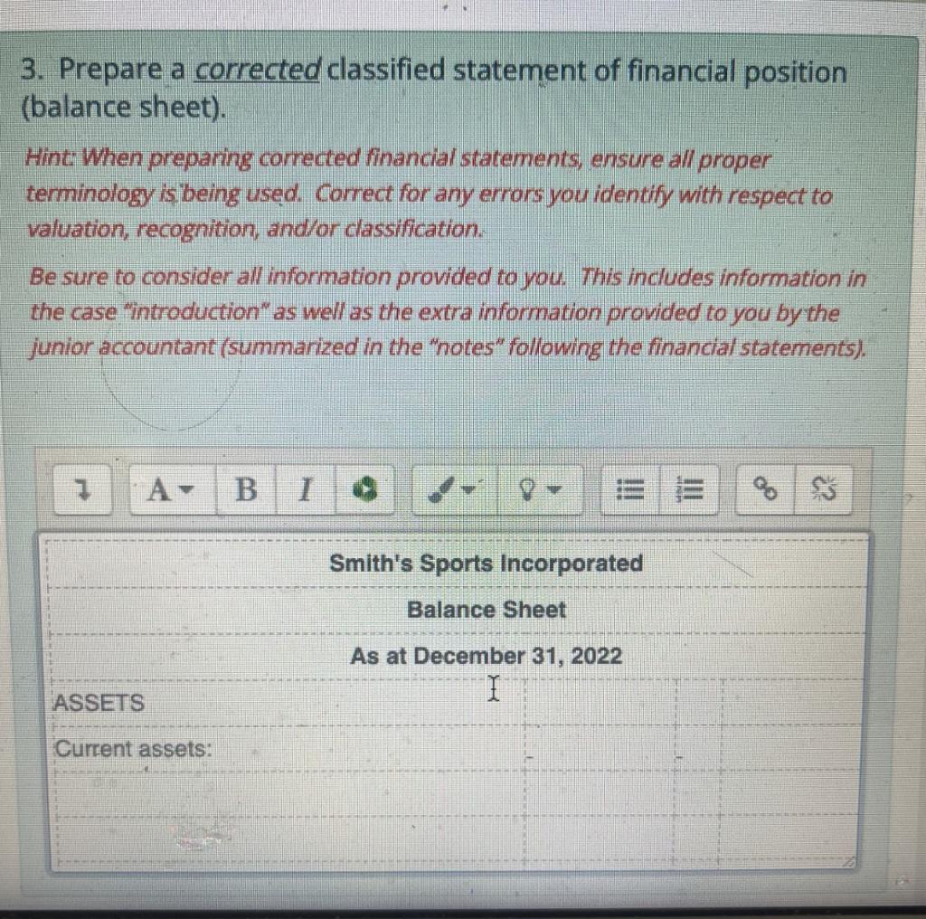 Solved 3. Prepare a corrected classified statement of | Chegg.com