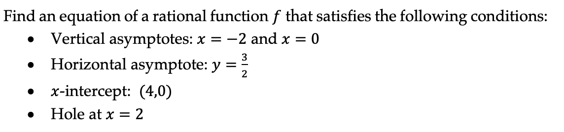 Solved . 3 Find an equation of a rational function f that | Chegg.com