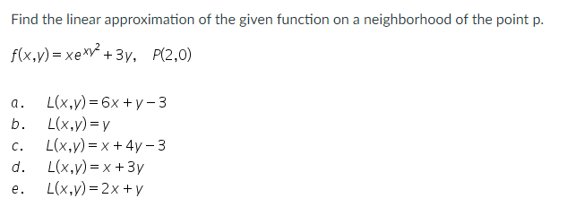 Solved Find the linear approximation of the given function | Chegg.com
