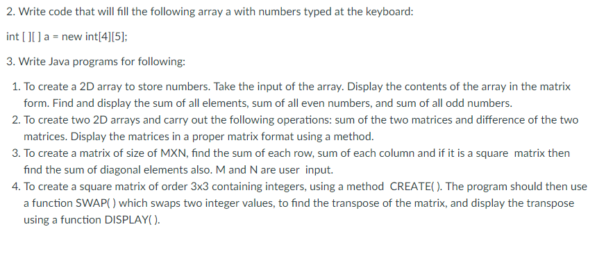 Solved 2. Write code that will fill the following array a | Chegg.com