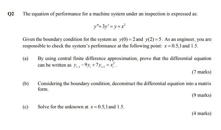 Q2 The equation of performance for a machine system | Chegg.com