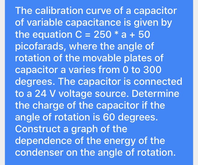 Solved The calibration curve of a capacitor of variable | Chegg.com