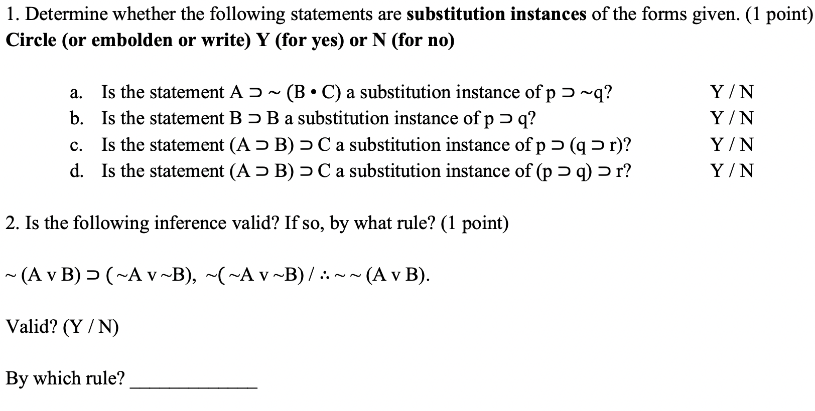 Solved 1. Determine whether the following statements are | Chegg.com