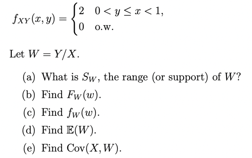 Solved 0 o.w Let W = Y (a) What is Sw, the range (or | Chegg.com