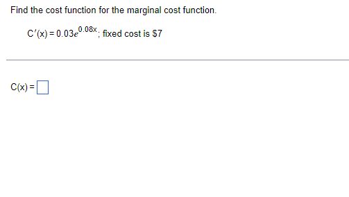 Solved Find the cost function for the marginal cost | Chegg.com