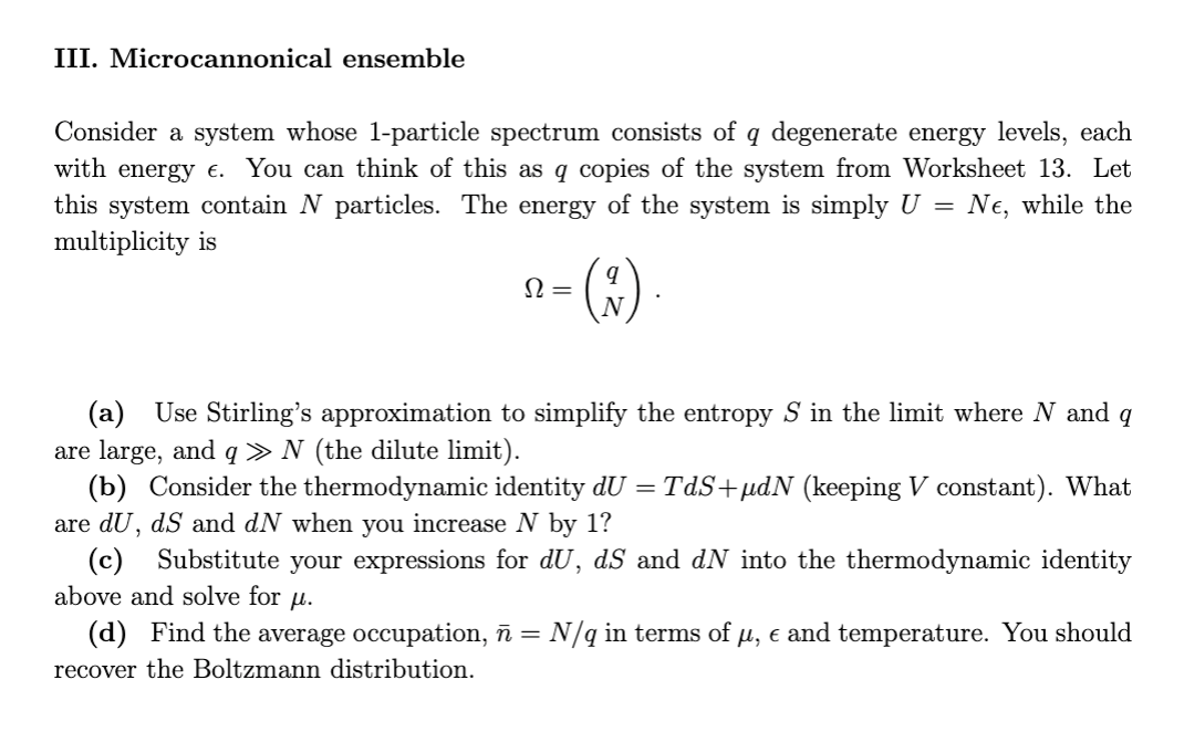 Solved III. Microcannonical ensemble Consider a system whose | Chegg.com