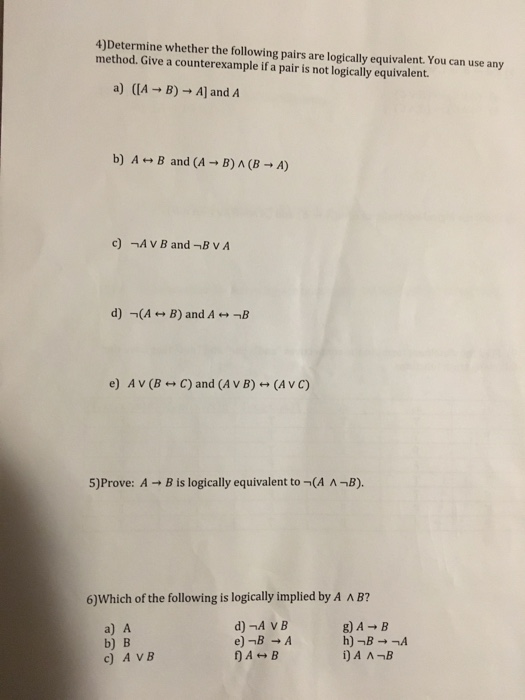 Solved 4)Determine whether the following pairs are logically | Chegg.com