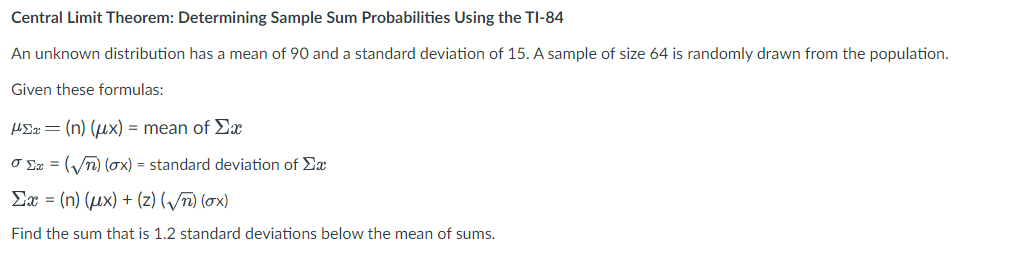 Solved Central Limit Theorem: Determining Sample Sum | Chegg.com
