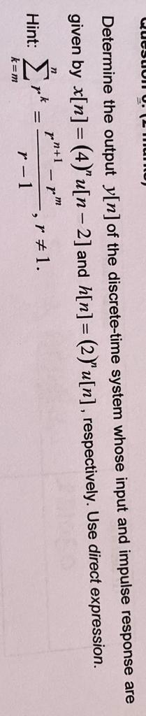 Solved Determine the output y[n] of the discrete-time system | Chegg.com