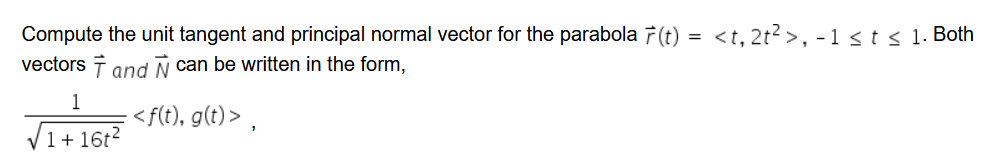 Solved Definition (Principal Unit Normal Vector) The | Chegg.com