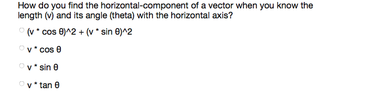 Solved How do you find the horizontal-component of a vector | Chegg.com