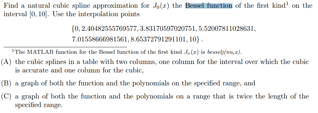 Find a natural cubic spline approximation for Jo(x) | Chegg.com
