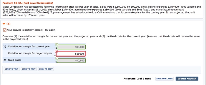 Solved Problem 18-5A (Part Level Submission) Viejol | Chegg.com