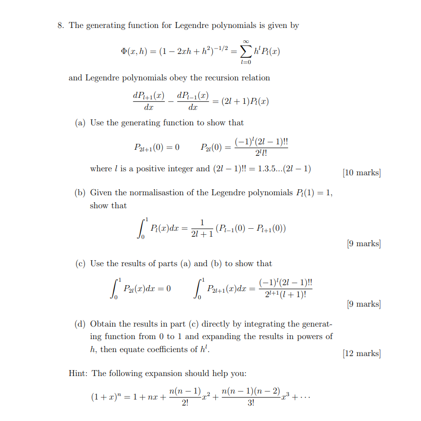 Solved 8. The generating function for Legendre polynomials | Chegg.com