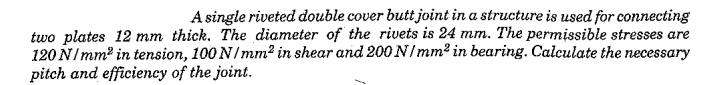 Solved A single riveted double cover butt joint in a | Chegg.com