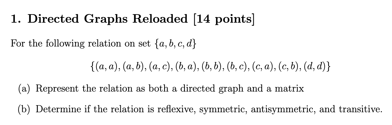 Solved 1. Directed Graphs Reloaded [14 points] For the | Chegg.com