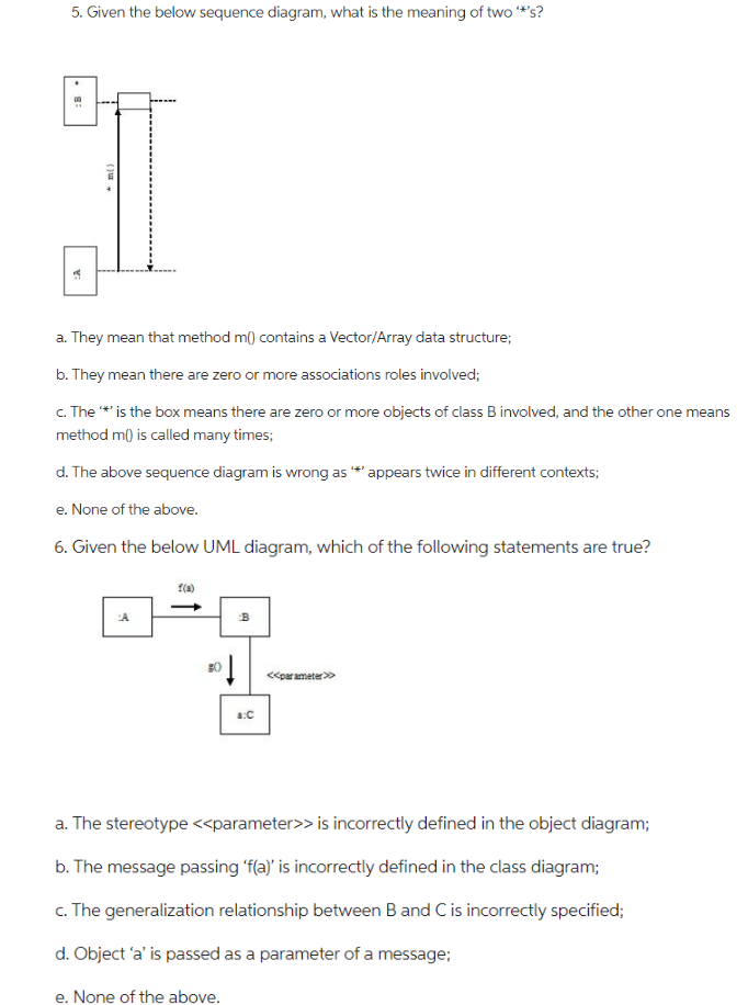 Solved 4.What is true regarding the classifier roles? a. | Chegg.com