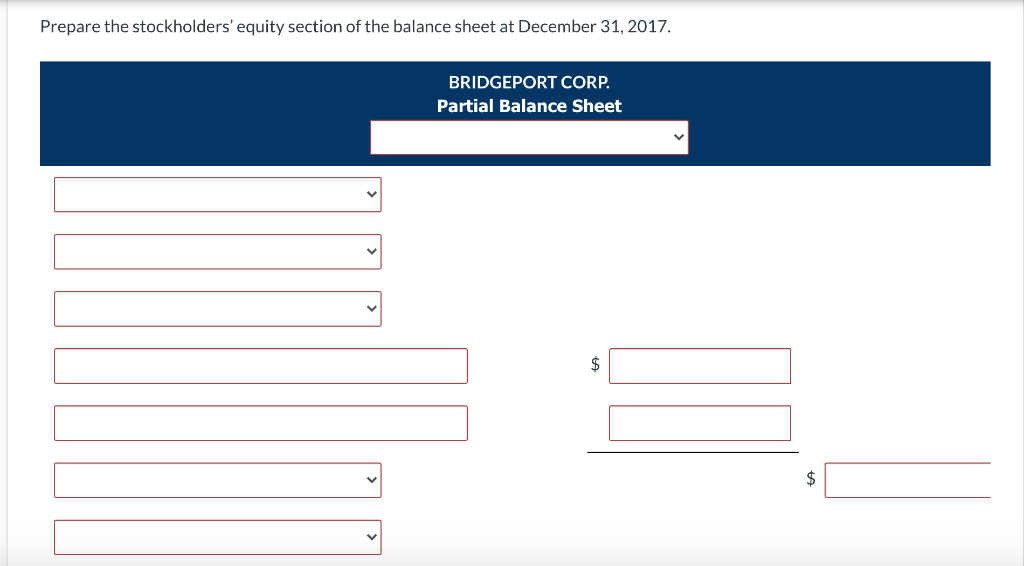Solved The stockholders' equity accounts of Bridgeport Corp. | Chegg.com