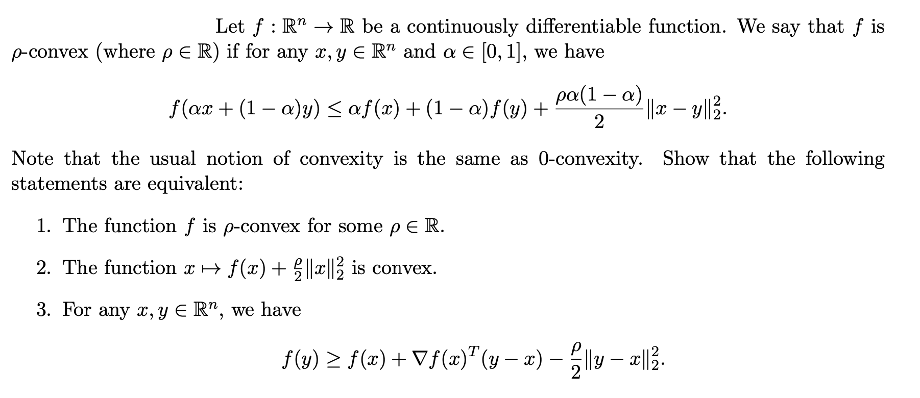 Let f:Rn→R be a continuously differentiable function. | Chegg.com