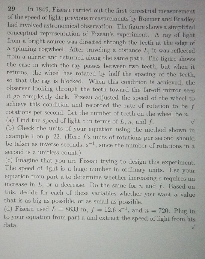 Solved 29 In 1849, Fizeau carried out the first terrestrial | Chegg.com