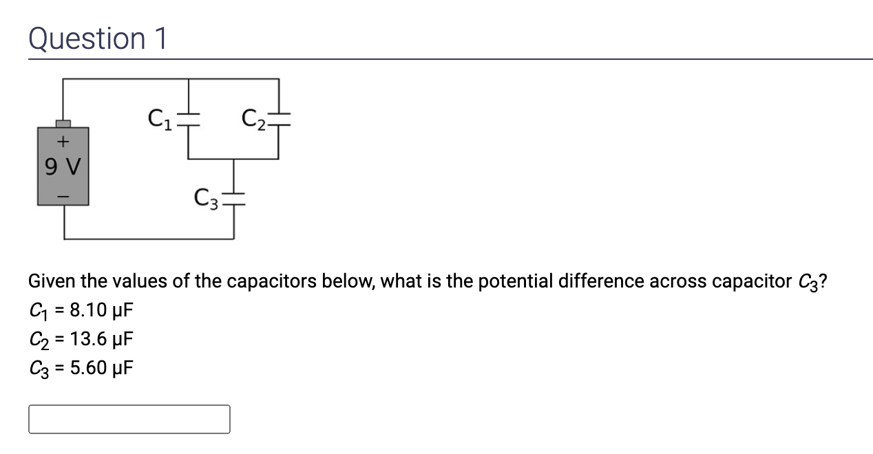 Solved Question 1 Given the values of the capacitors below, | Chegg.com