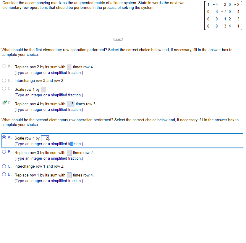 Solved Consider the accompanying matrix as the augmented | Chegg.com