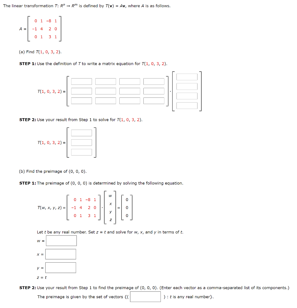 Solved The linear transformation T: R → RM is defined by | Chegg.com