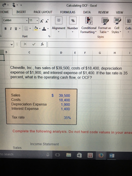 Solved Calculating OCF- Excel HOME INSERT PAGE LAYOUT | Chegg.com