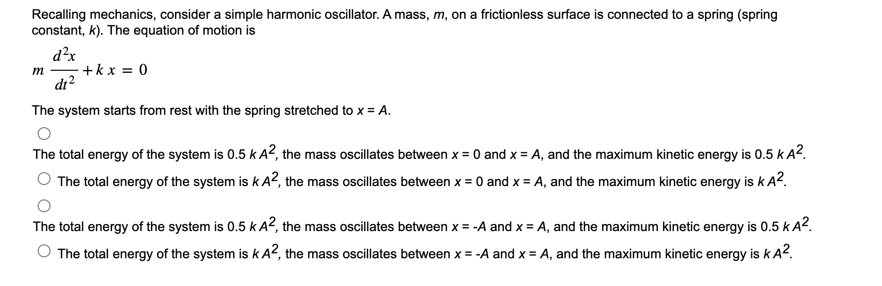 Solved Recalling mechanics, consider a simple harmonic | Chegg.com