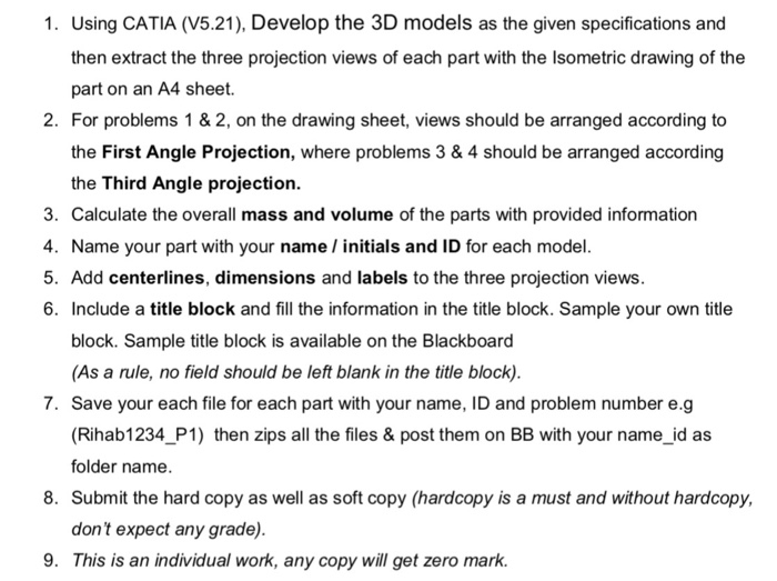 Solved 1. Using CATIA (V5.21), Develop the 3D models as the | Chegg.com