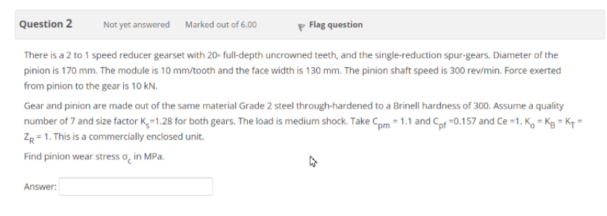 Solved Question 2 Not yet answered Marked out of 6.00 p Flag | Chegg.com