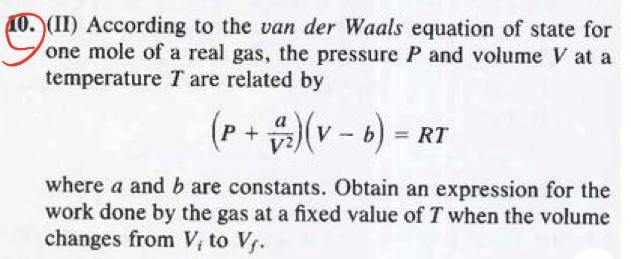 [Solved]: (II) According to the van der Waals equation of