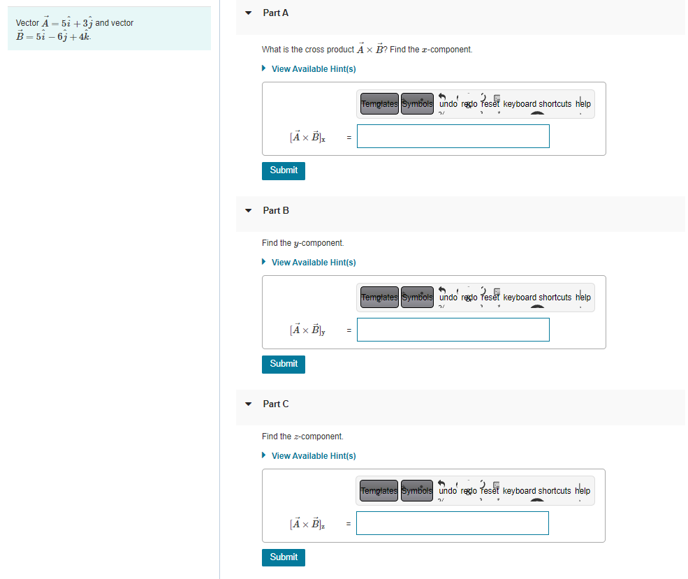 Solved Vector A=5i^+3j^ and vector Part A B=5i^−6j^+4k^. | Chegg.com