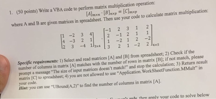 Solved 1· 5 0 Points Write A Vba Code To Perform Matrix 