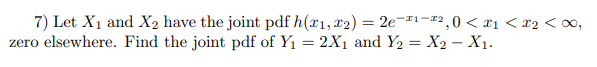 Solved 7) Let X1 and X2 have the joint pdf | Chegg.com