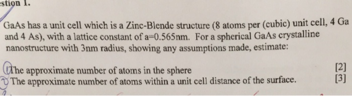 Solved stion I. GaAs has a unit cell which is a Zinc-Blende | Chegg.com
