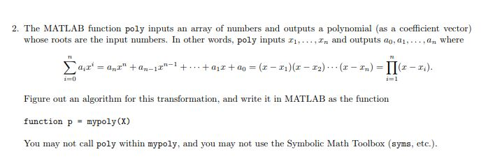 Solved 2 The Matlab Function Poly Inputs An Array Of