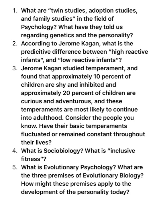 Solved 1. What are "twin studies, adoption studies, and | Chegg.com