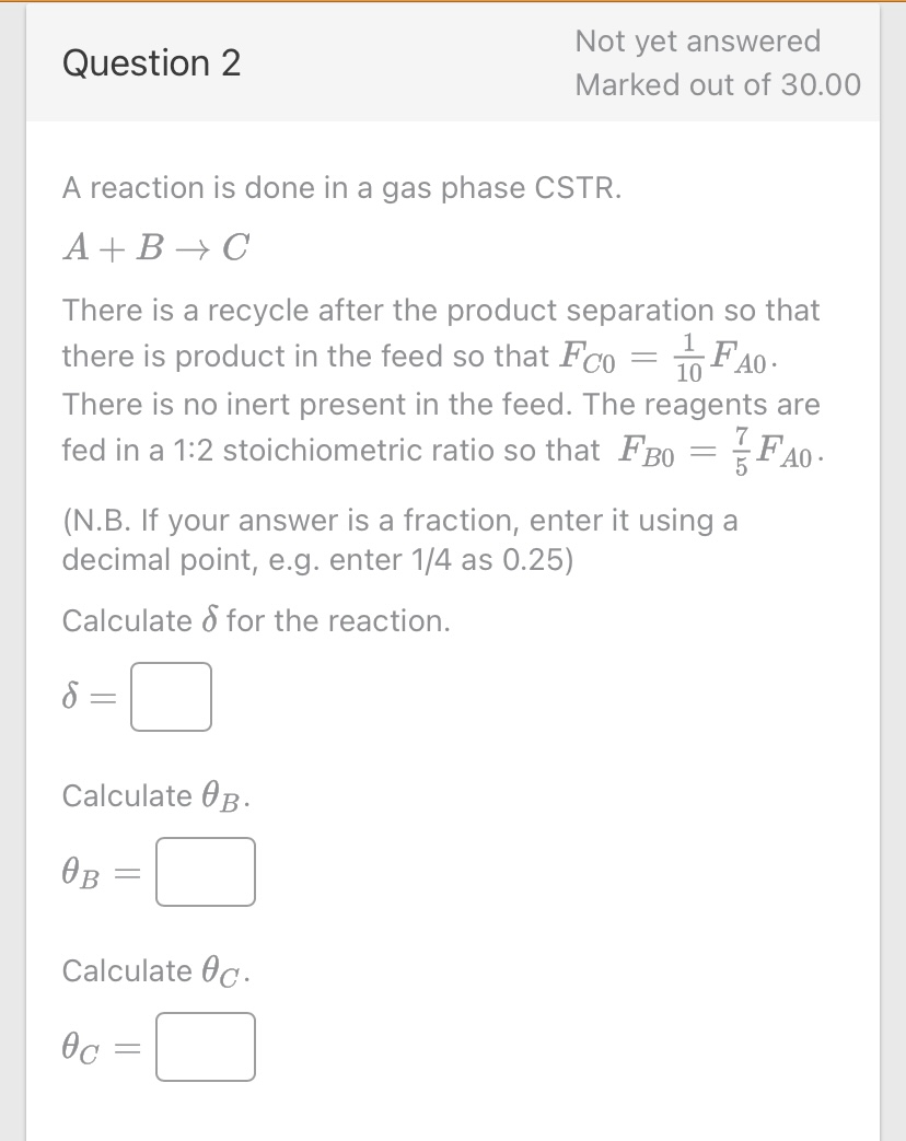 Solved Question 2A reaction is done in a gas phase | Chegg.com