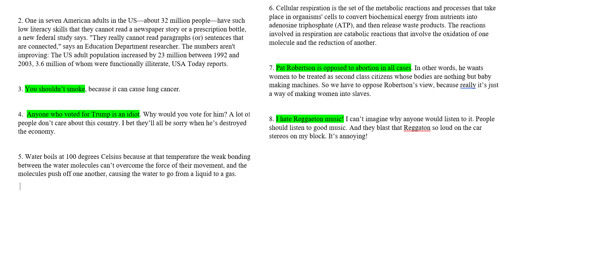 Solved Here are some basic arguments. Underline or highlight | Chegg.com