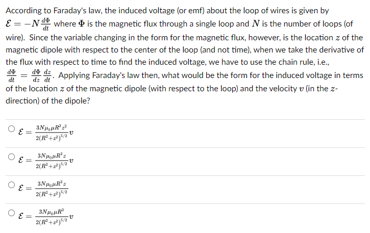 Solved According to Faraday's law, the induced voltage (or | Chegg.com