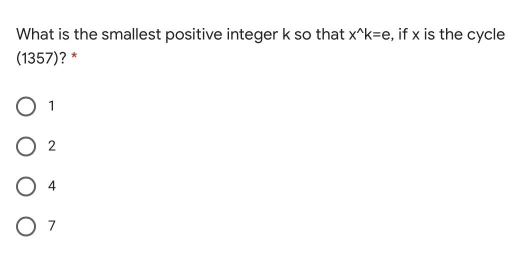 Solved What is the smallest positive integer k so that | Chegg.com