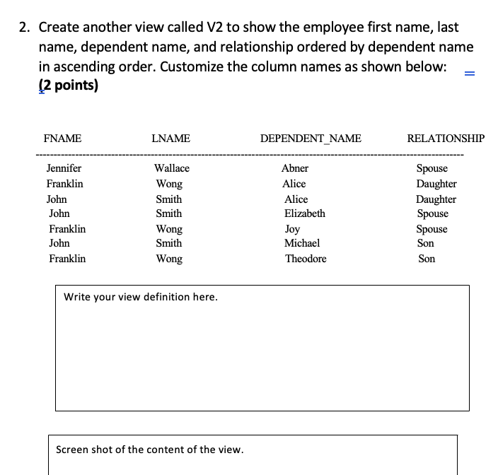 Solved 1. Create a view called V1 to show the employee first | Chegg.com