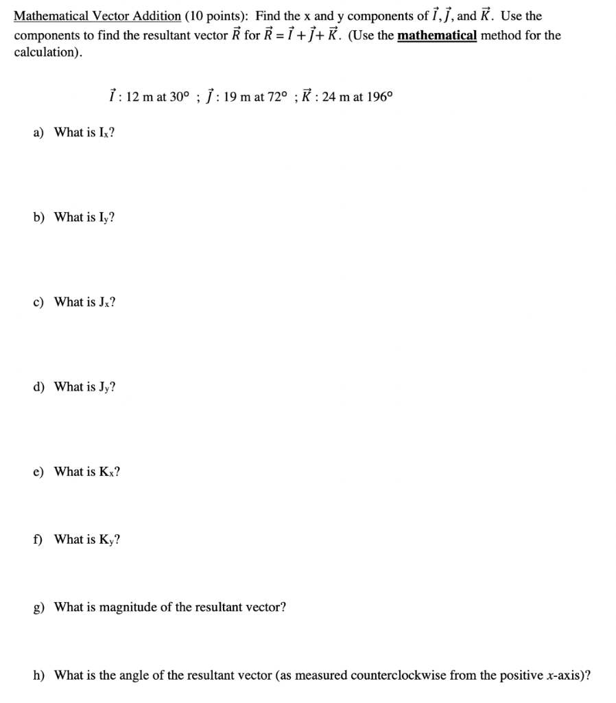 Solved Mathematical Vector Addition (10 points): Find the x | Chegg.com